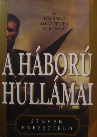 Steven Pressfield: A háború hullámai - Töriblogger