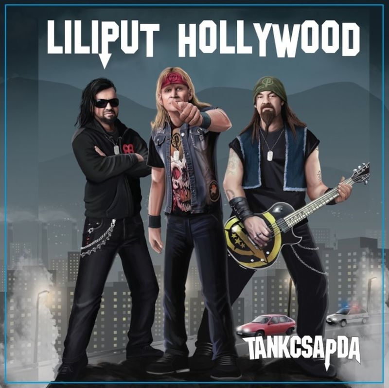 TANKCSAPDA - Liliput Hollywood (2019) - Rozsdagyár