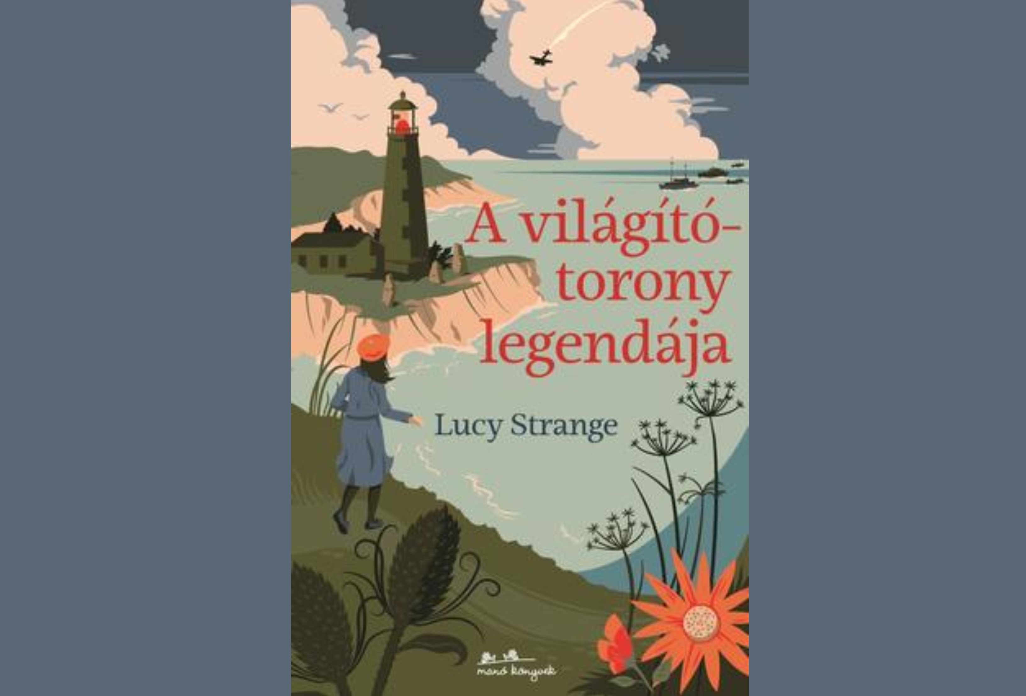 Könyvkritika: Lucy Strange: A világítótorony legendája (2019) - Smoking ...