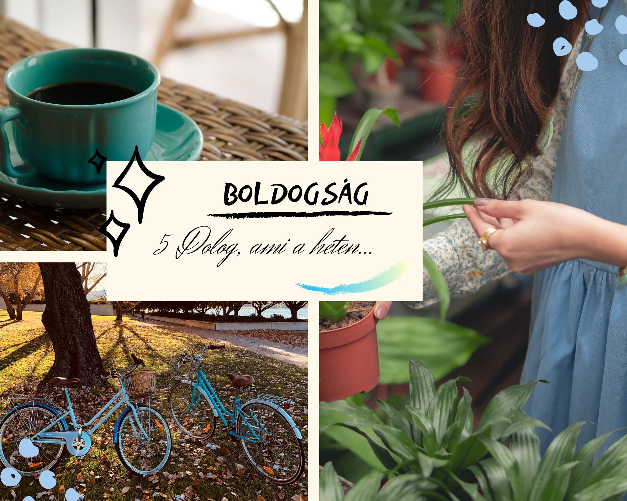 5 dolog, ami téged is boldoggá tehet - VoilaMode